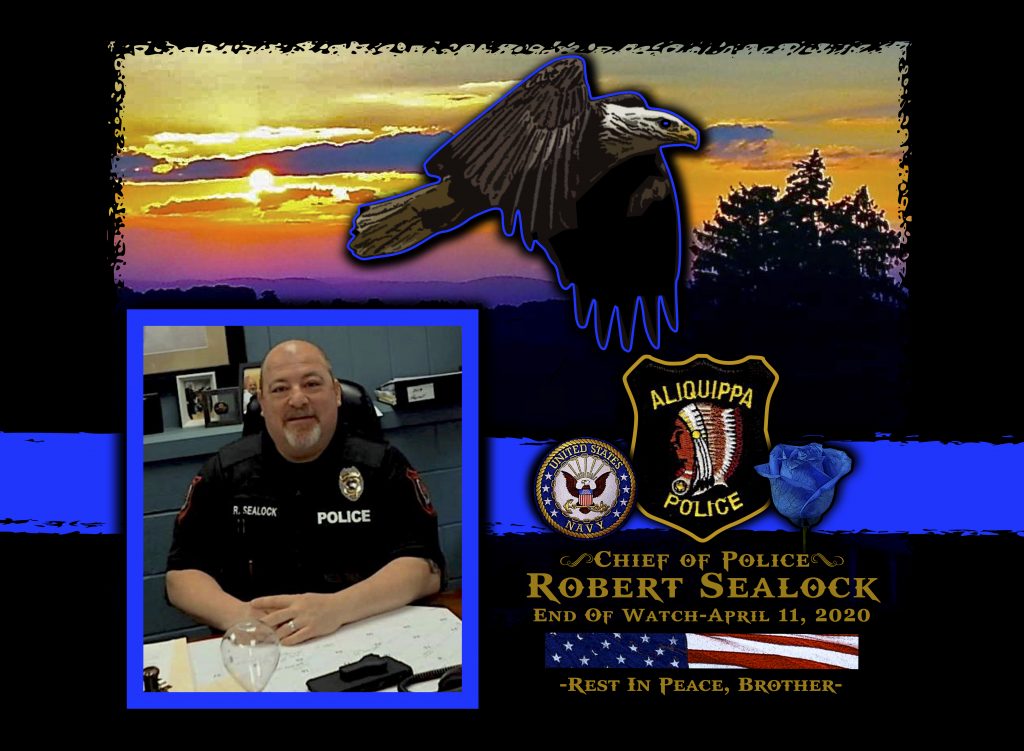 TRIBUTE FOR CHIEF SEALOCK “END OF WATCH-APRIL 11, 2020 -REST IN PEACE ...
